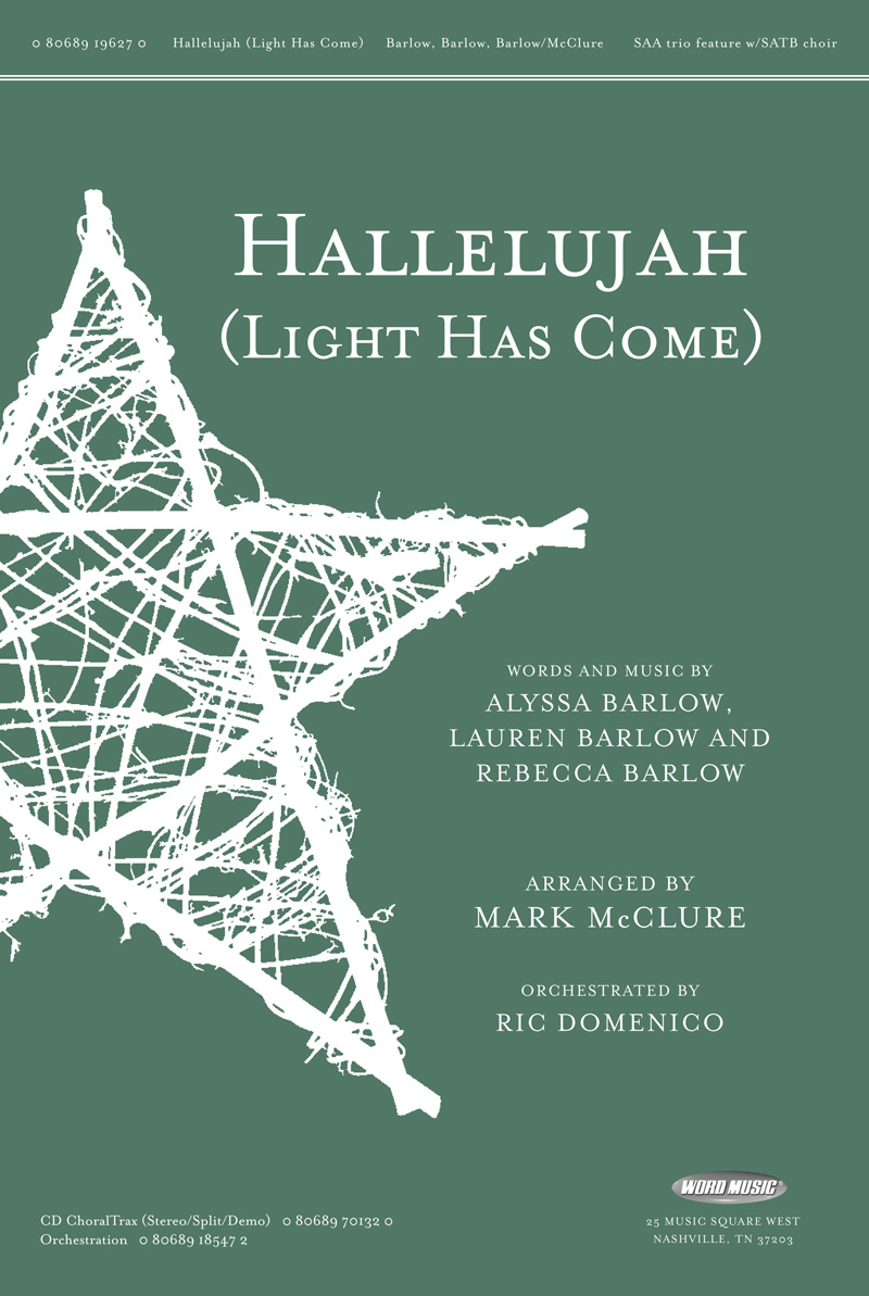 Hallelujah (Light Has Come)