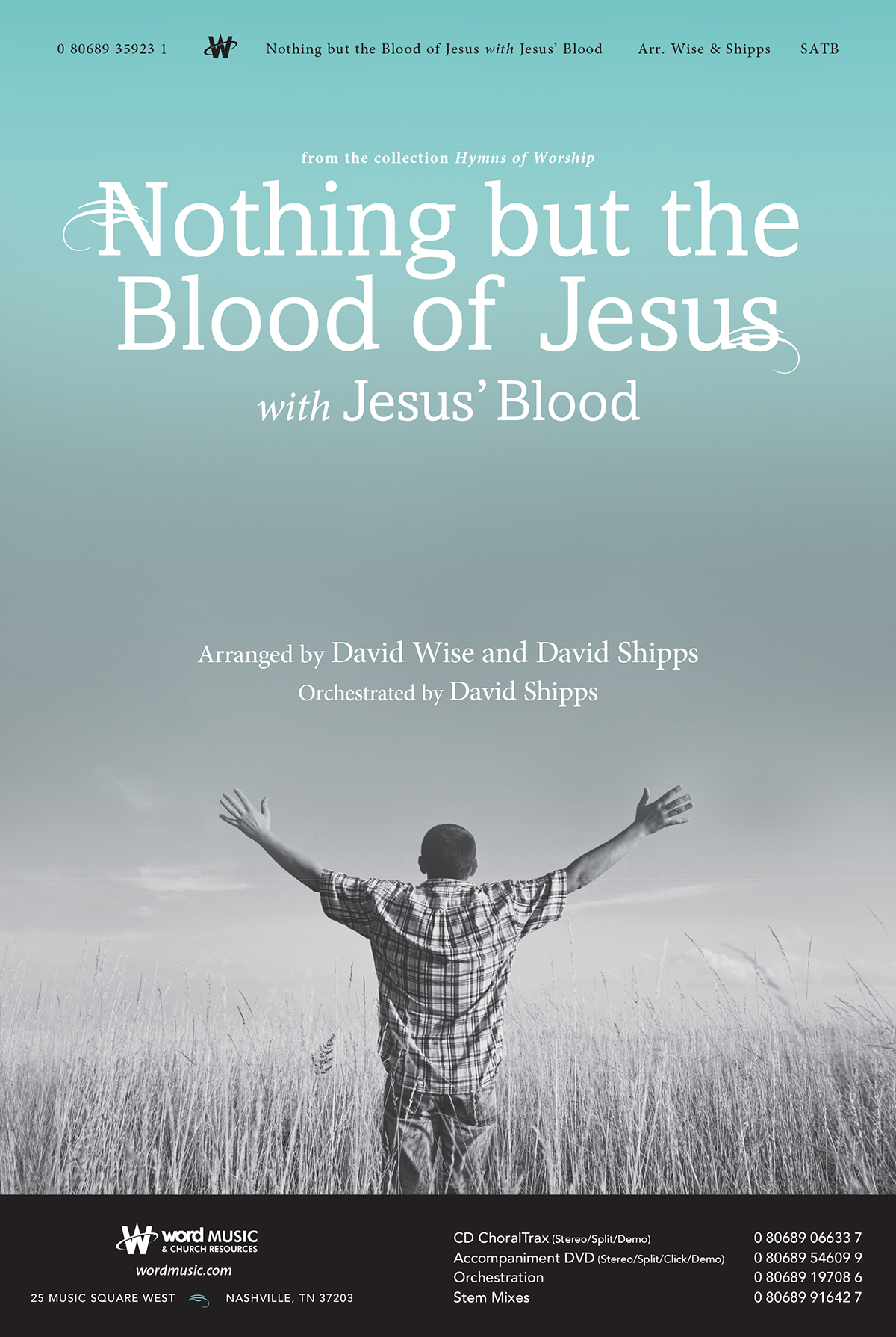 Nothing But The Blood with Jesus' Blood