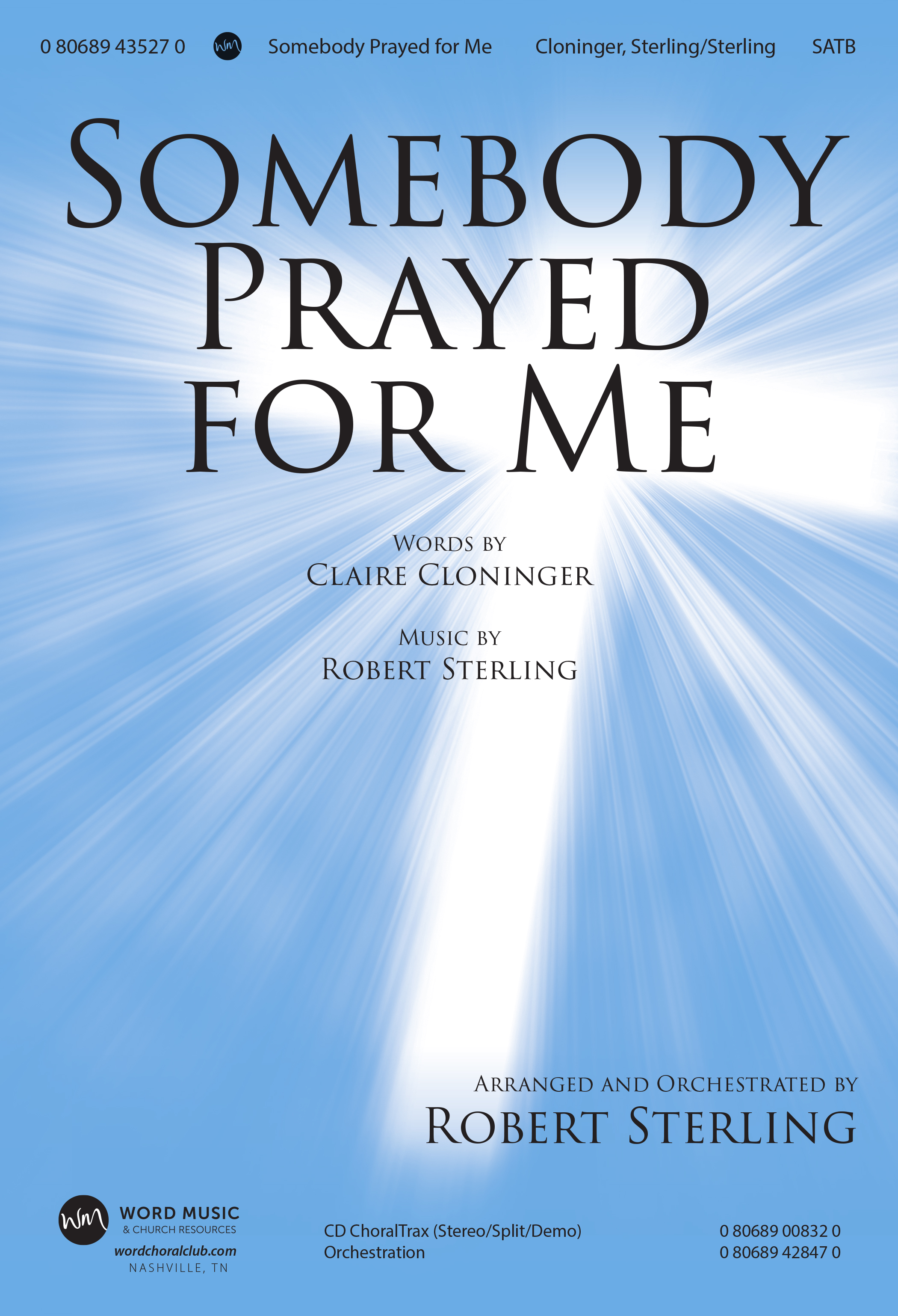 Somebody Prayed For Me