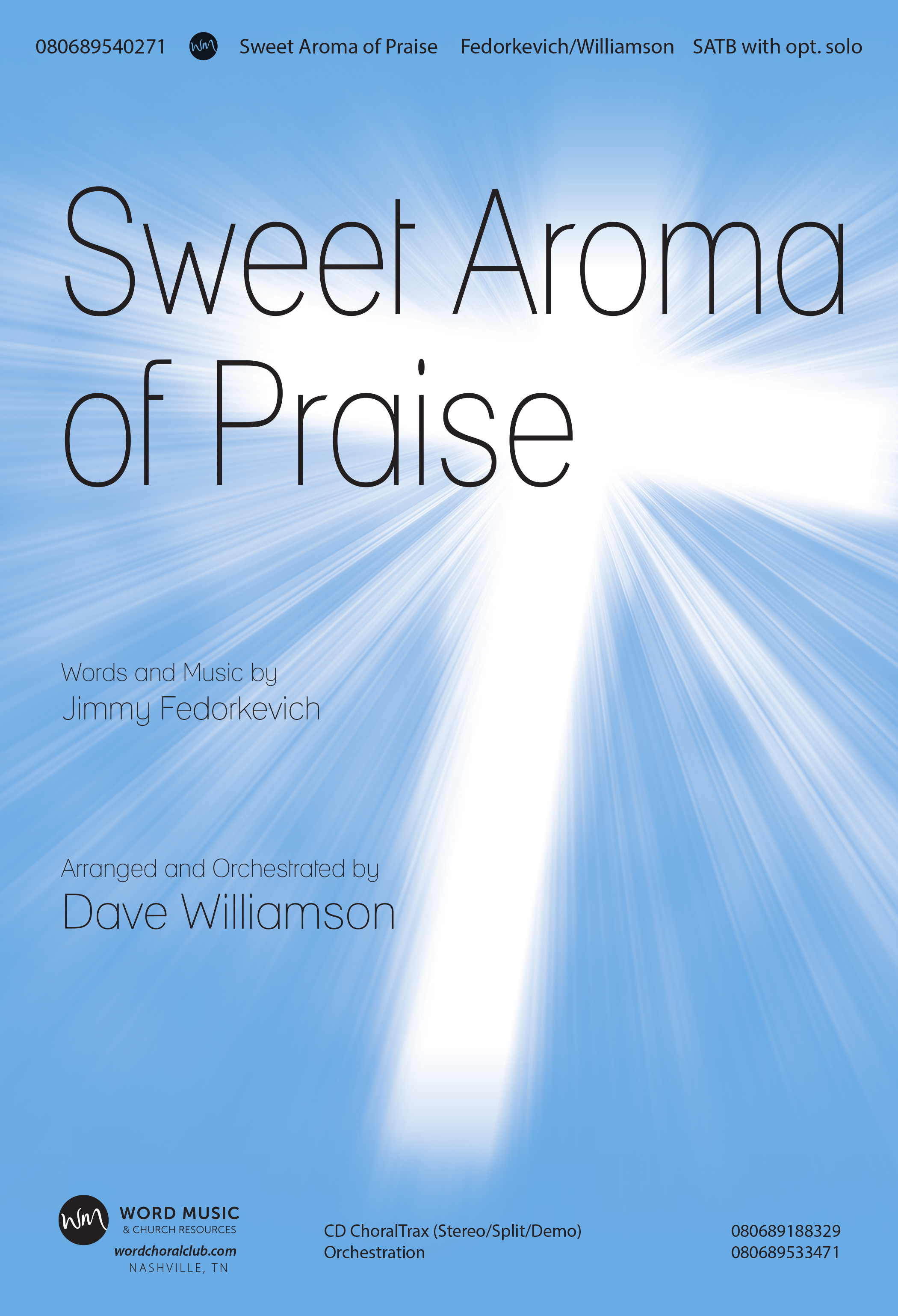 Sweet Aroma Of Praise