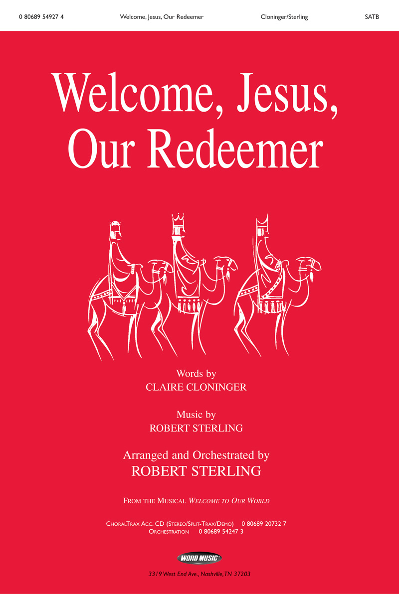 Welcome, Jesus, Our Redeemer