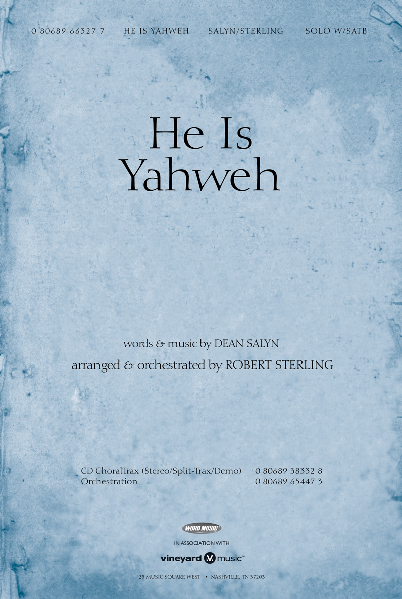 He Is Yahweh